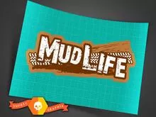 mud life